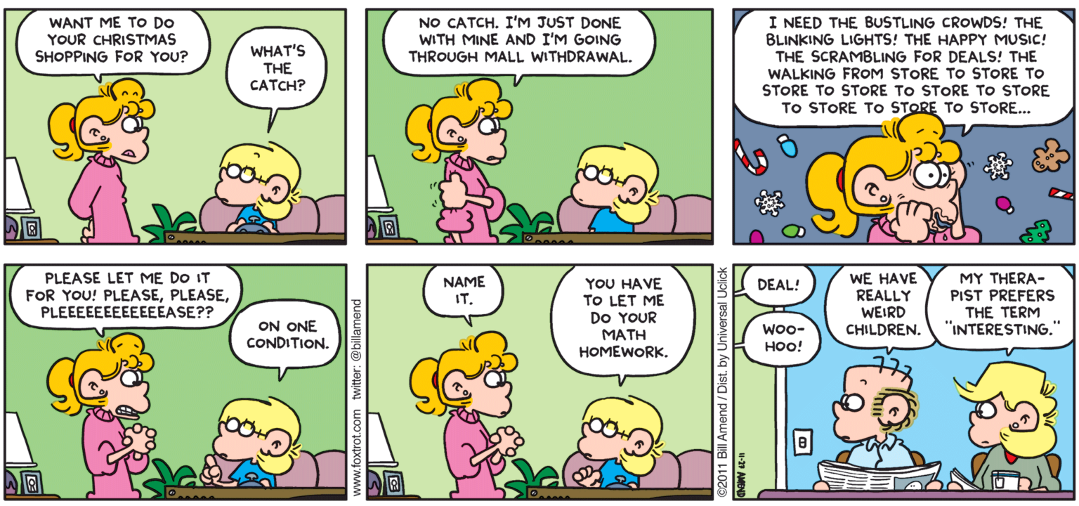 "Mall Withdrawal" | Christmas Shopping | FoxTrot Comics by Bill Amend