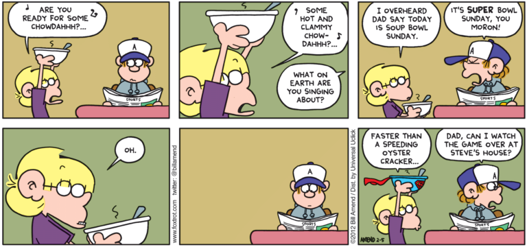 "Soup Bowl Sunday" | Super Bowl - Football - Food | FoxTrot Comics by ...