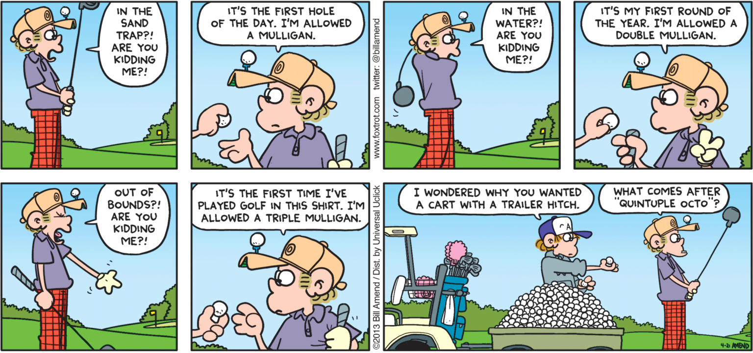 "Mulligan and Again" | Golf | FoxTrot Comics by Bill Amend