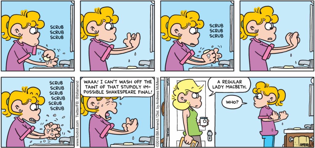 "What’s Done Is Done" | Shakespeare | FoxTrot Comics by Bill Amend