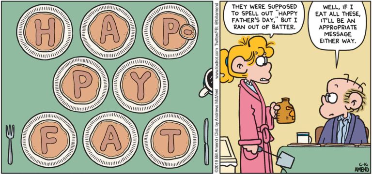 "Happy Fat" | Father's Day | FoxTrot Comics by Bill Amend