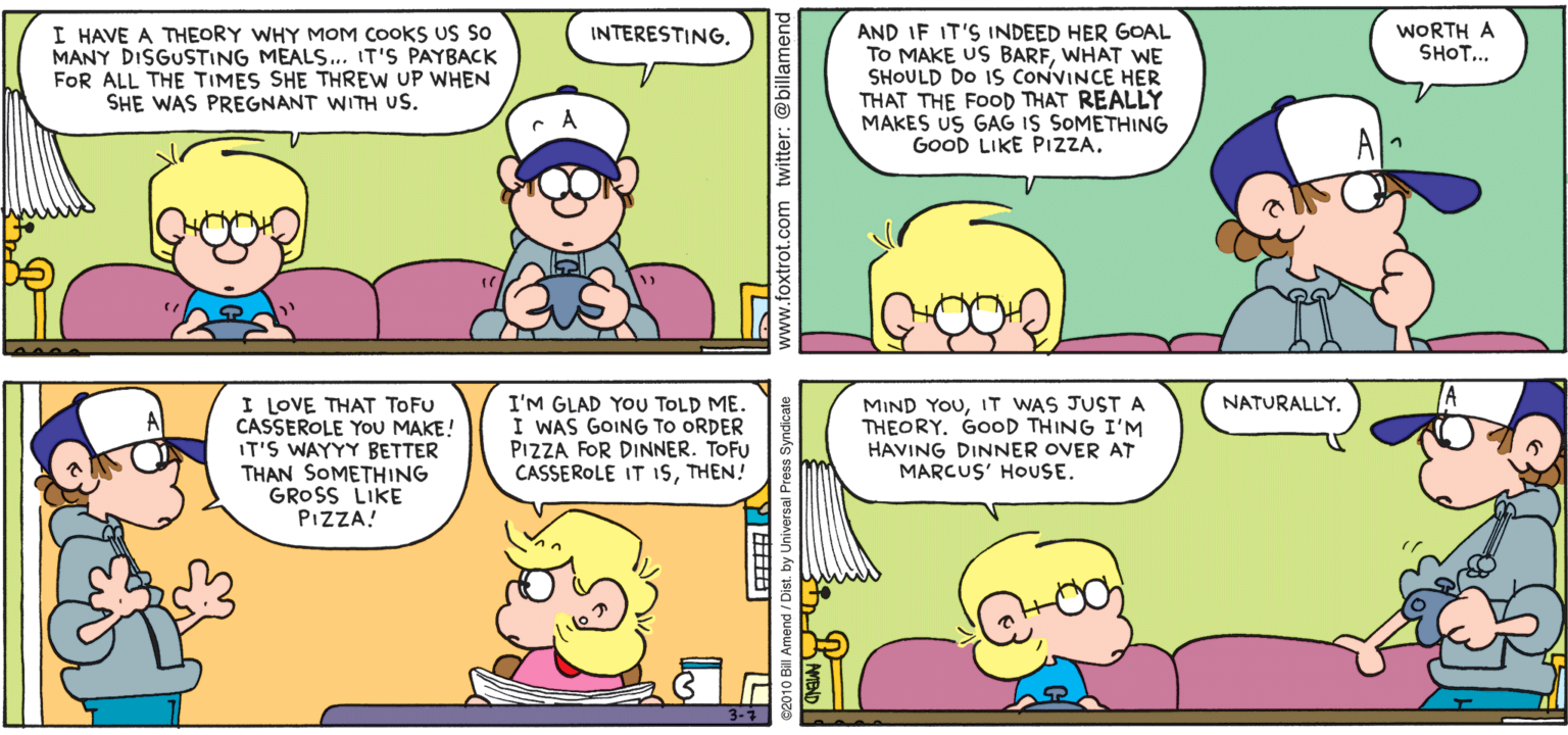 "Psychology 1-0-Dumb" | Pizza | FoxTrot Comics by Bill Amend